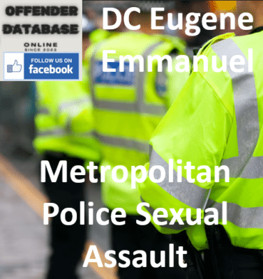 DC Eugene Emmanuel Metropolitan Police Sexual Assault