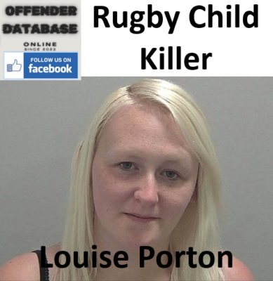 Louise Porton Rugby Child Killer and Abuser